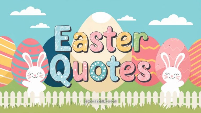 150+ Easter Quotes: Inspiring & Spiritual Celebrations