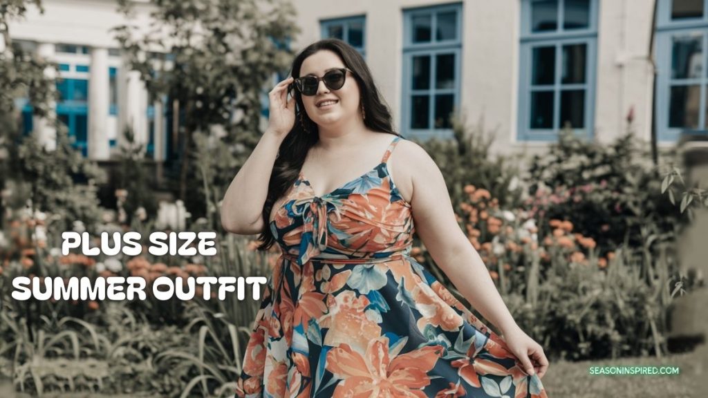 25 Stylish Plus Size Summer Outfit Ideas For Every Occasion